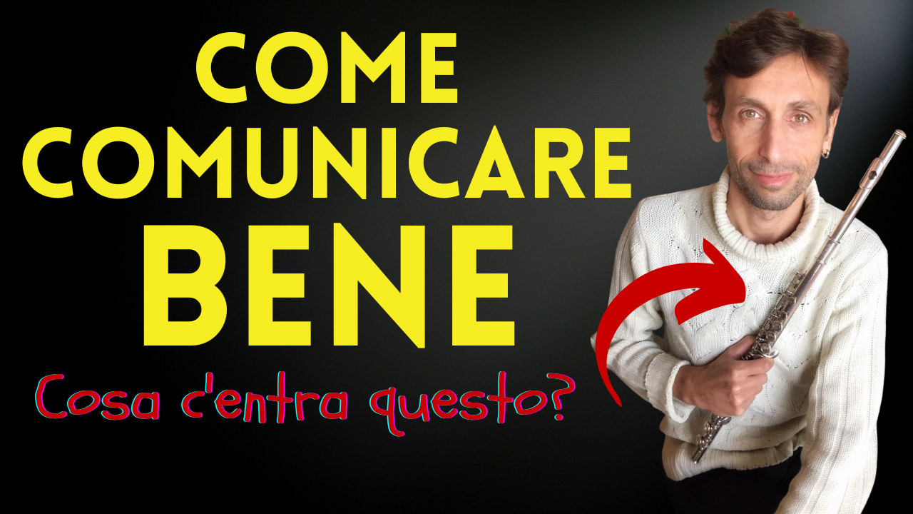 Come comunicare efficacemente. La Comunicazione Efficace, la Musica e ...